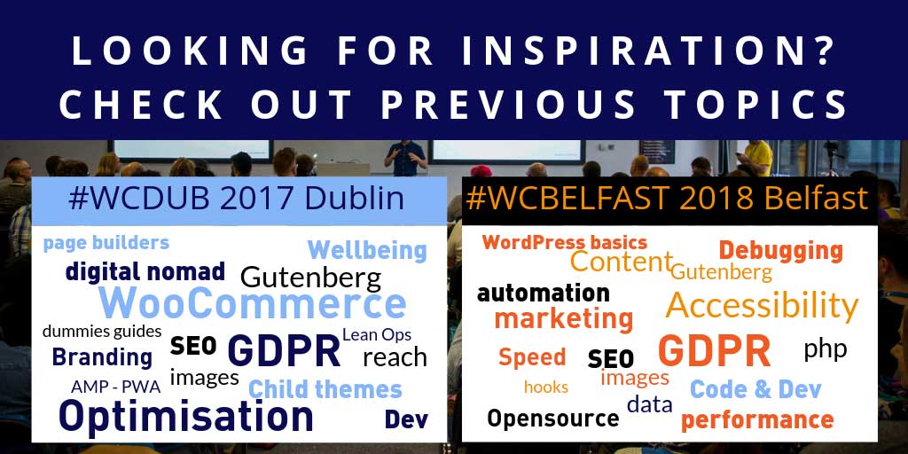 Hot Topics – WordCamp Dublin 2019